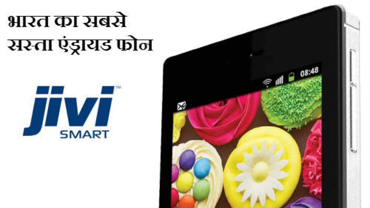 Ever heard of Jivi? Their Android smartphone costs just Rs 1,999 ...