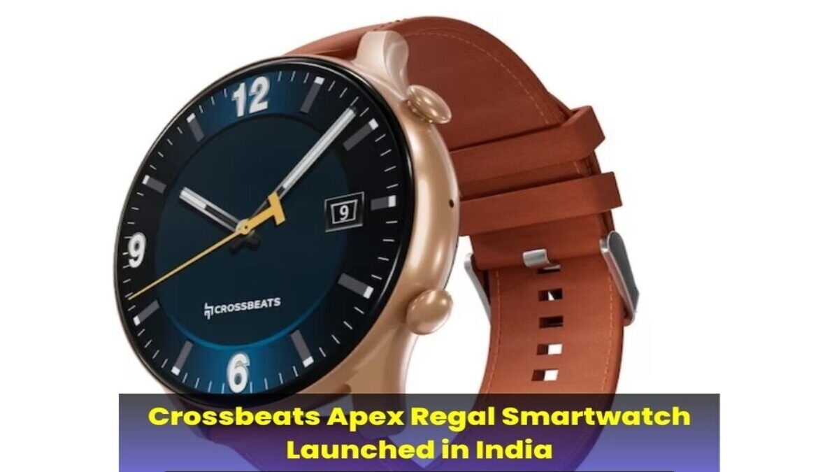 Crossbeats Apex Regal को भारत में लॉन्च , crossbeats apex regal ...